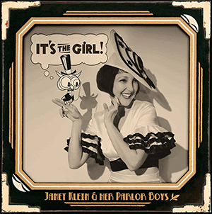 Janet Klein and her Parlor Boys